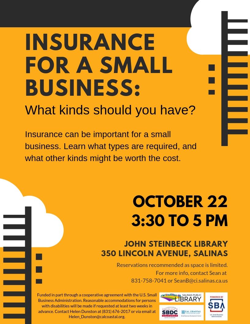 JSL Small Business Workshop: Insurance for a Small Business | Salinas ...